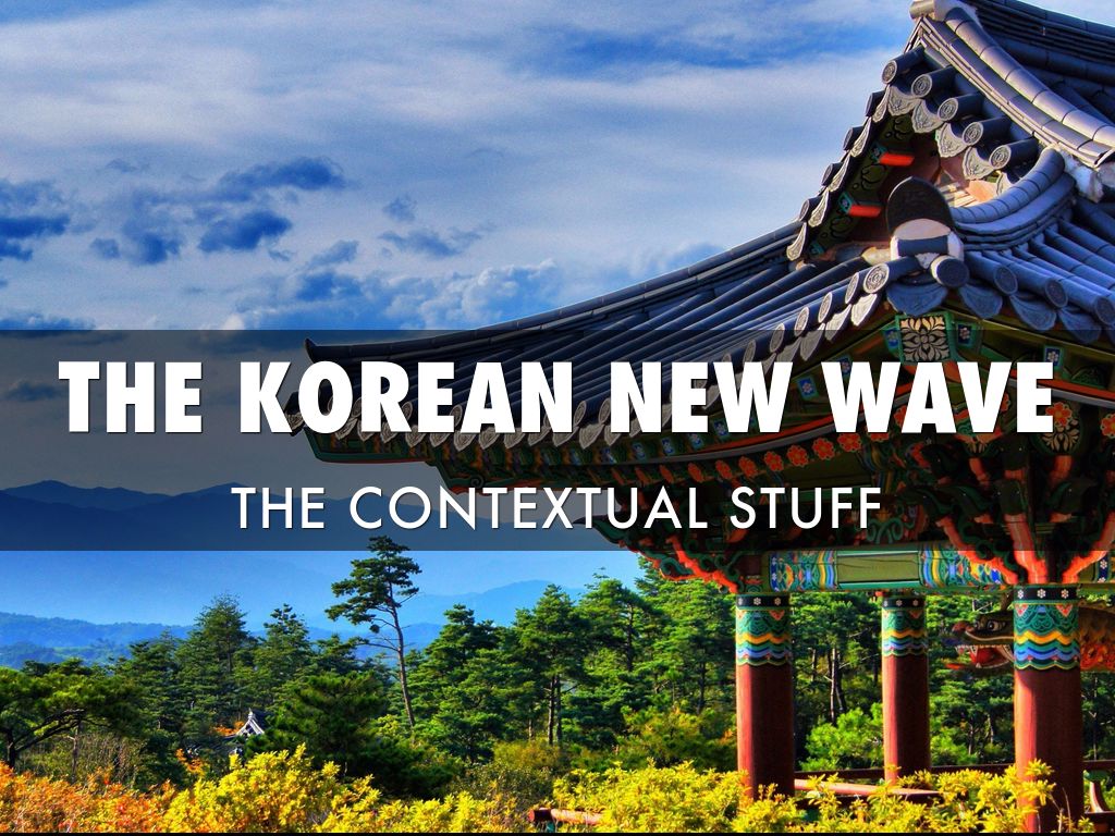THE KOREAN NEW WAVE by Sean Upton