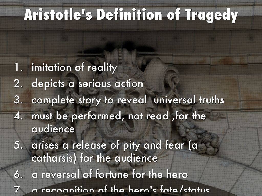 Aristotle's Definition of Tragedy by Amy Brinkley