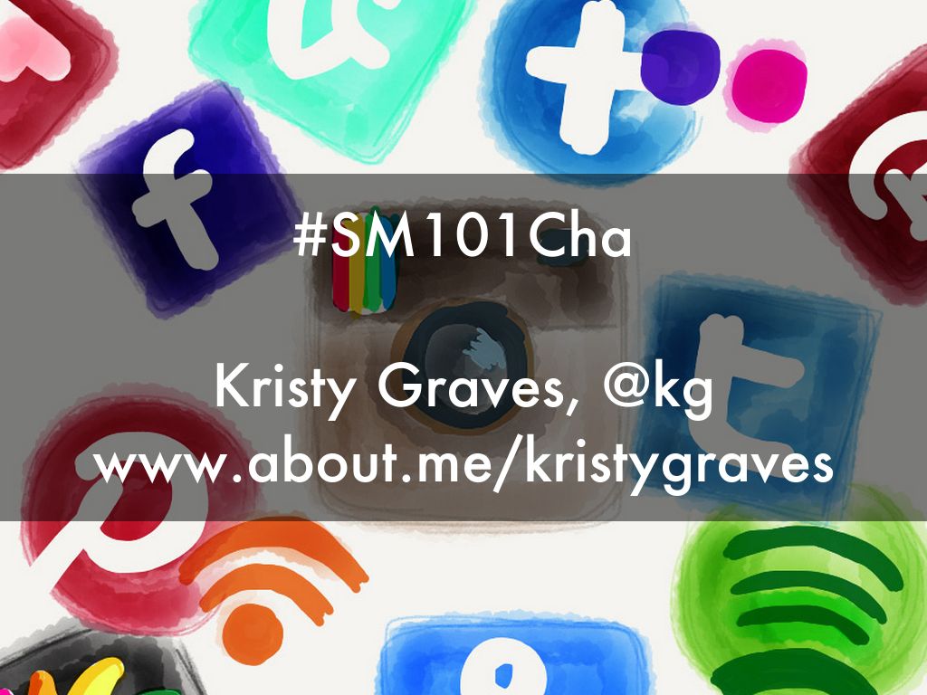 Social Media 101 by Kristy Graves