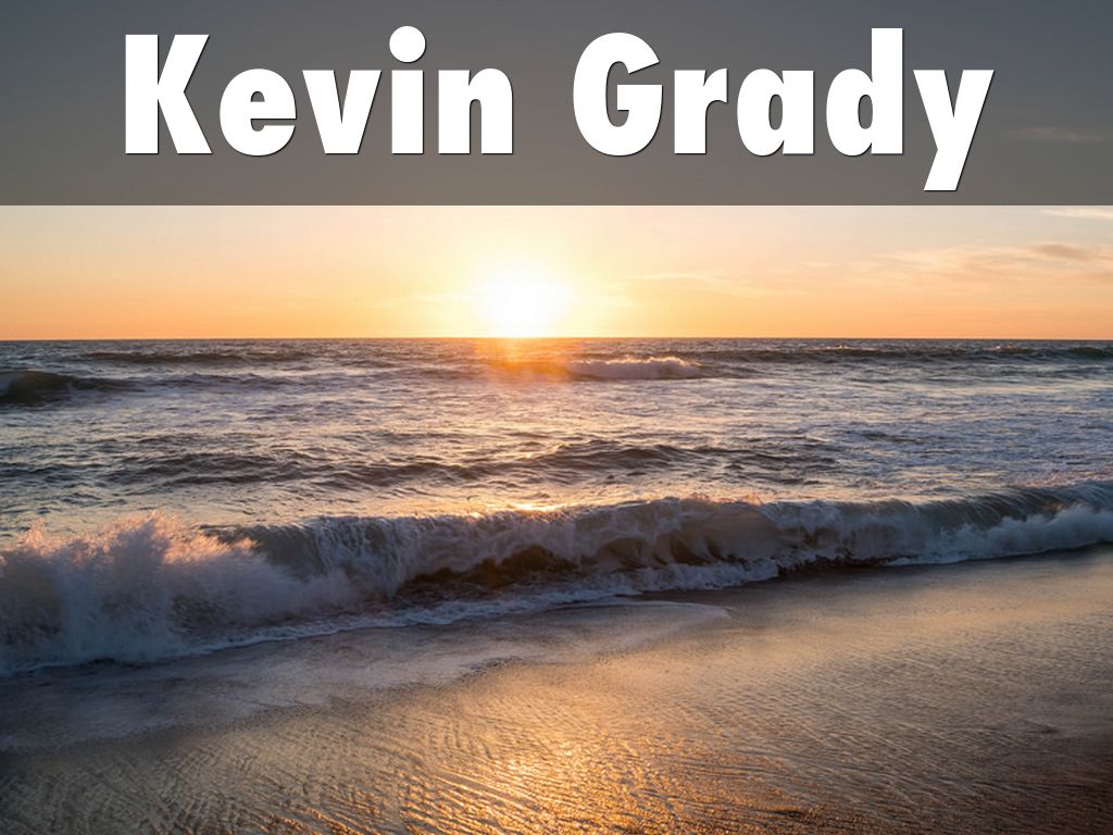 Kevin Grady by Kevin Grady