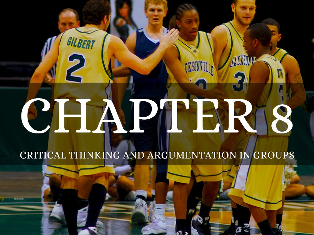 Copy Of Chapter 8 Critical Thinking And Argumentation