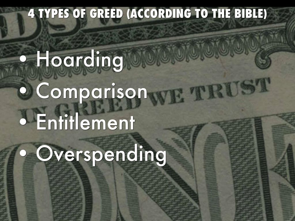 4 Types of Greed by Sean McKenna