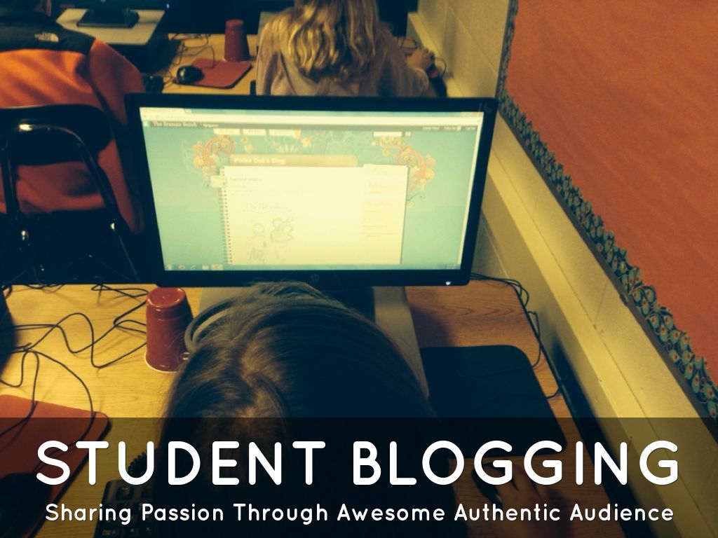 Student Blogging by Derek Braman