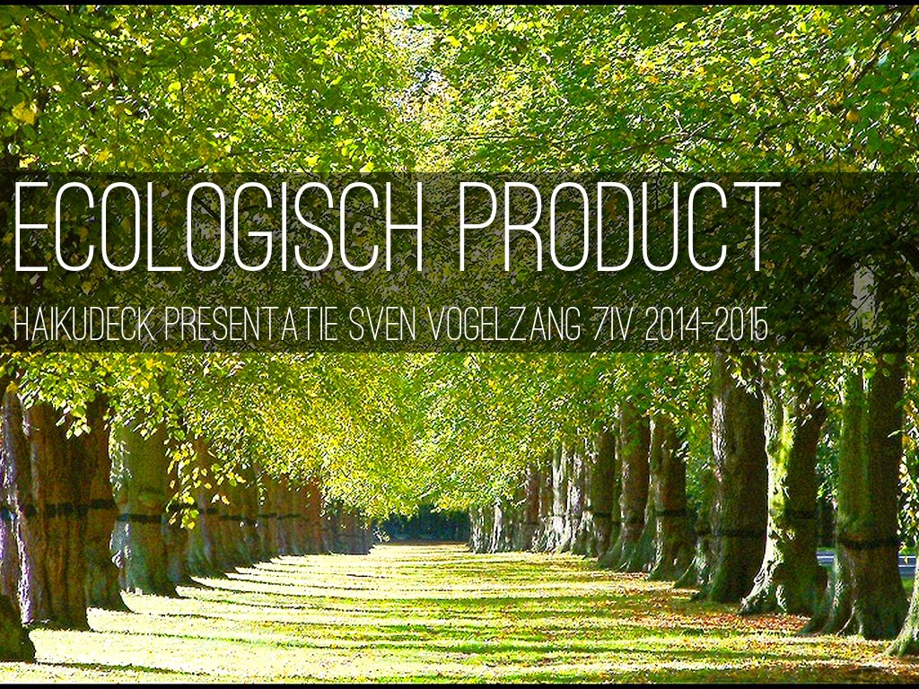 Ecologisch Product by vogelzangsven