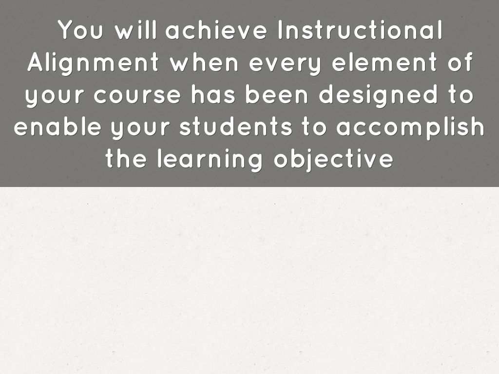 What is Instructional Alignment? by Davina Smalley
