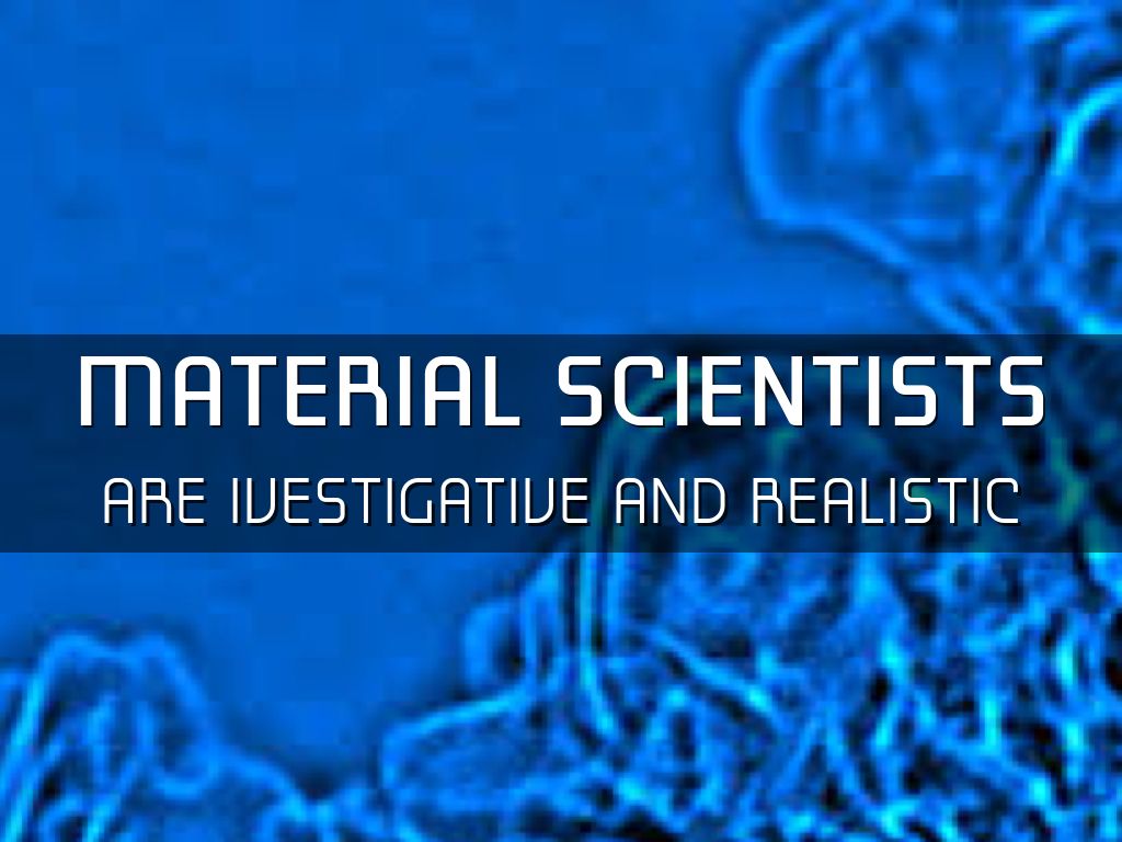 Material Scientists by Coletin Barto