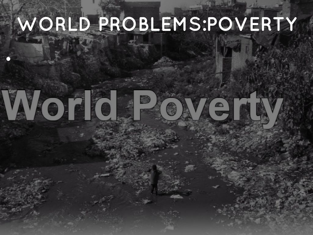 World Problems by Elijiah Brown