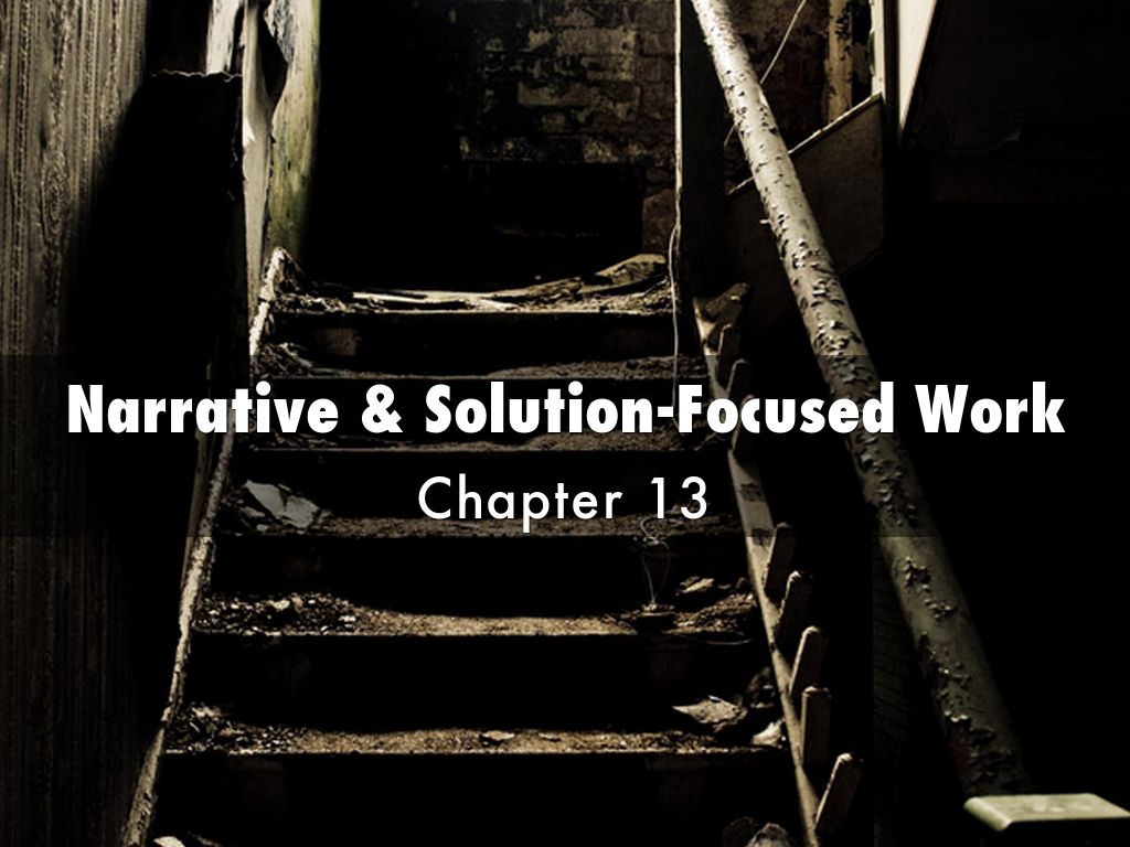 Narrative & Solution-Focused Work by laurenpaigeknapp