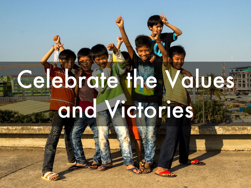 Celebrate the Values and Victories by John Magee