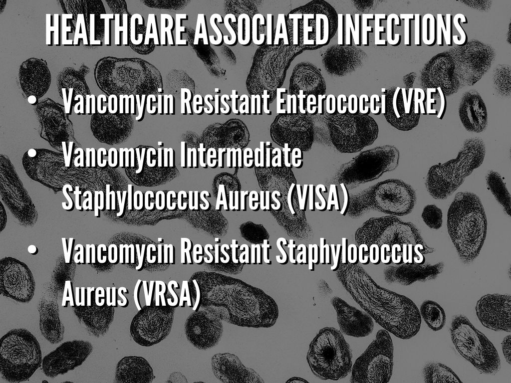 Healthcare Associated Infections by Jolie Burke
