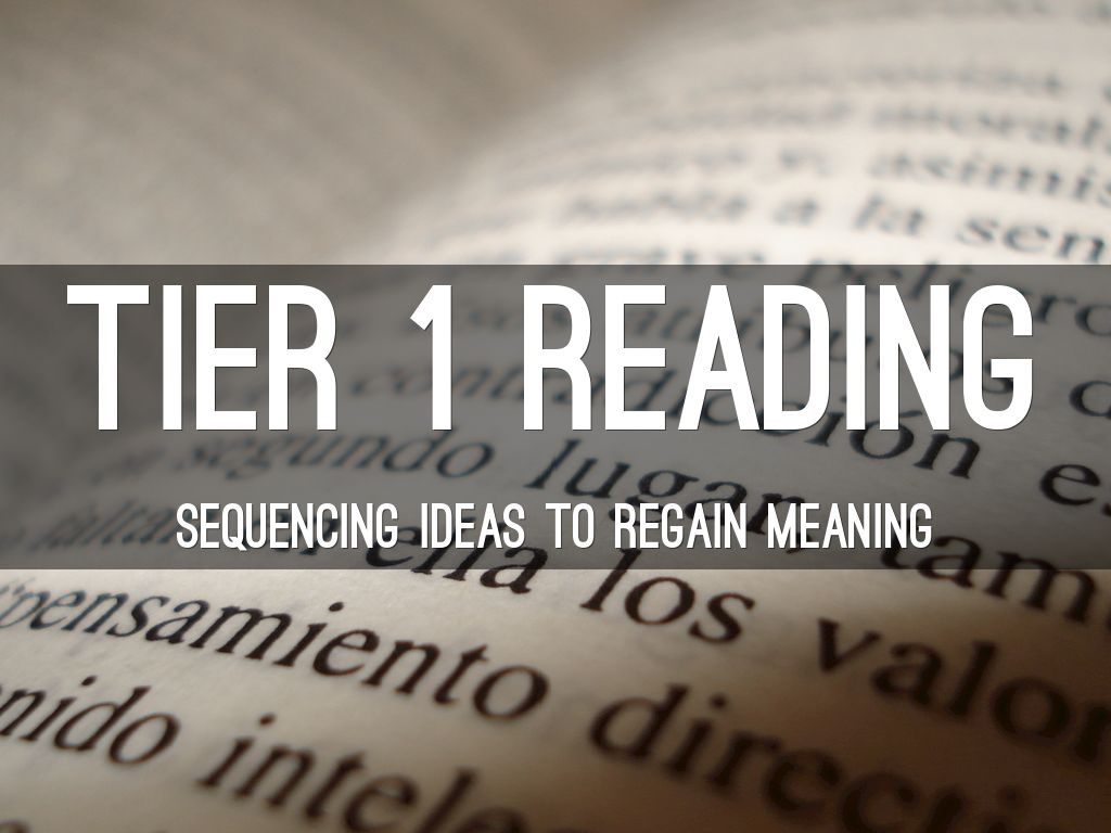 Tier 1 Reading by Stephani Garcia