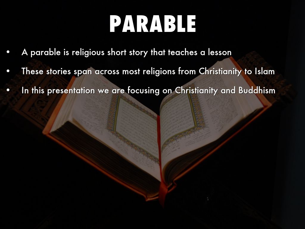 CHRISTIAN and buddhist parable comparison by nana-kwesi