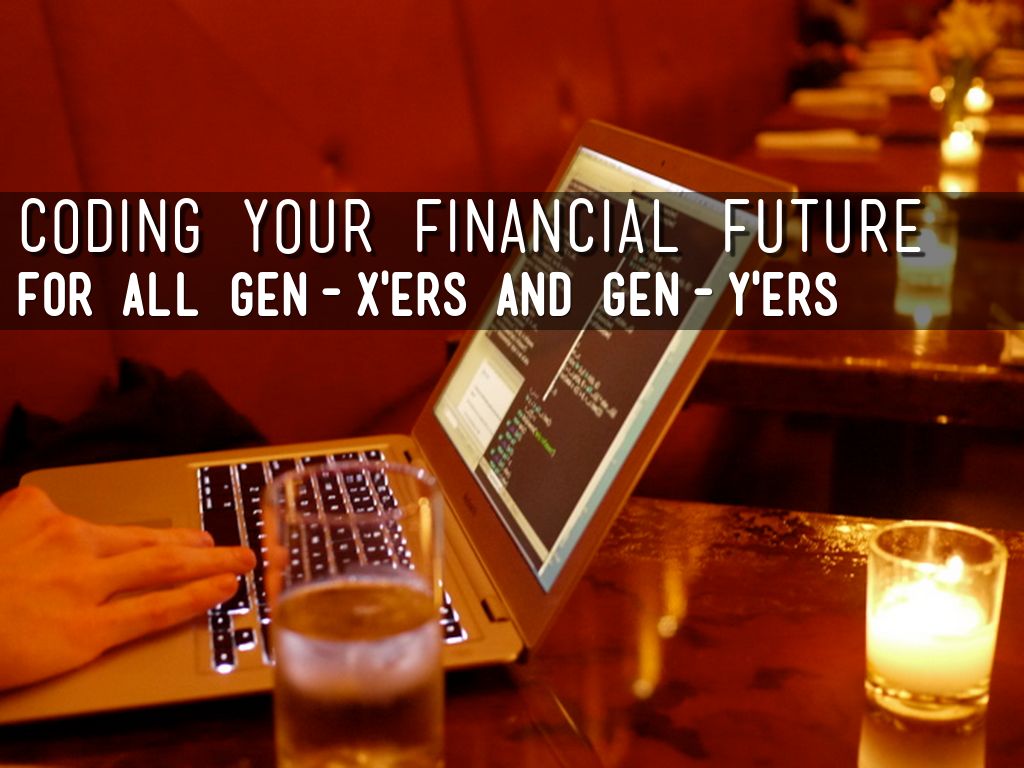 Coding Your Financial Future by nickweidman6