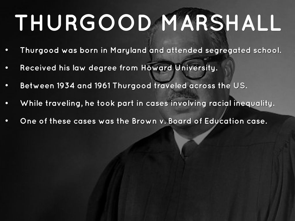 Thurgood Marshall Brown Vs Board Of Education