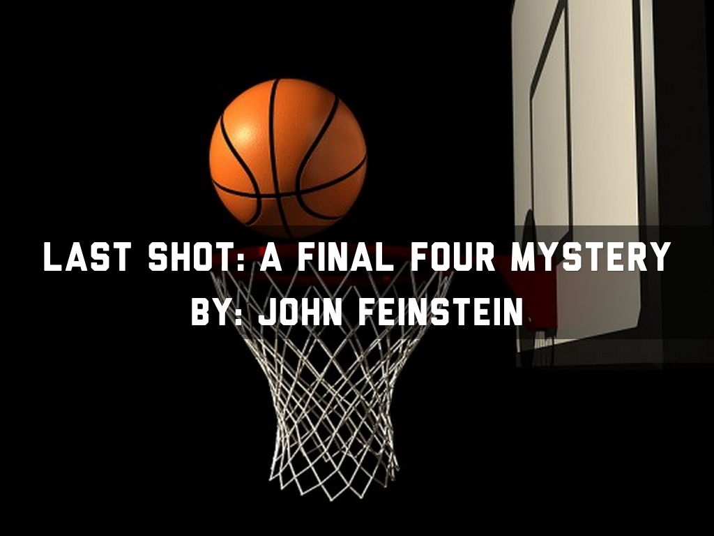 Last Shot: A Final Four Mystery by Randy Suydam Jr