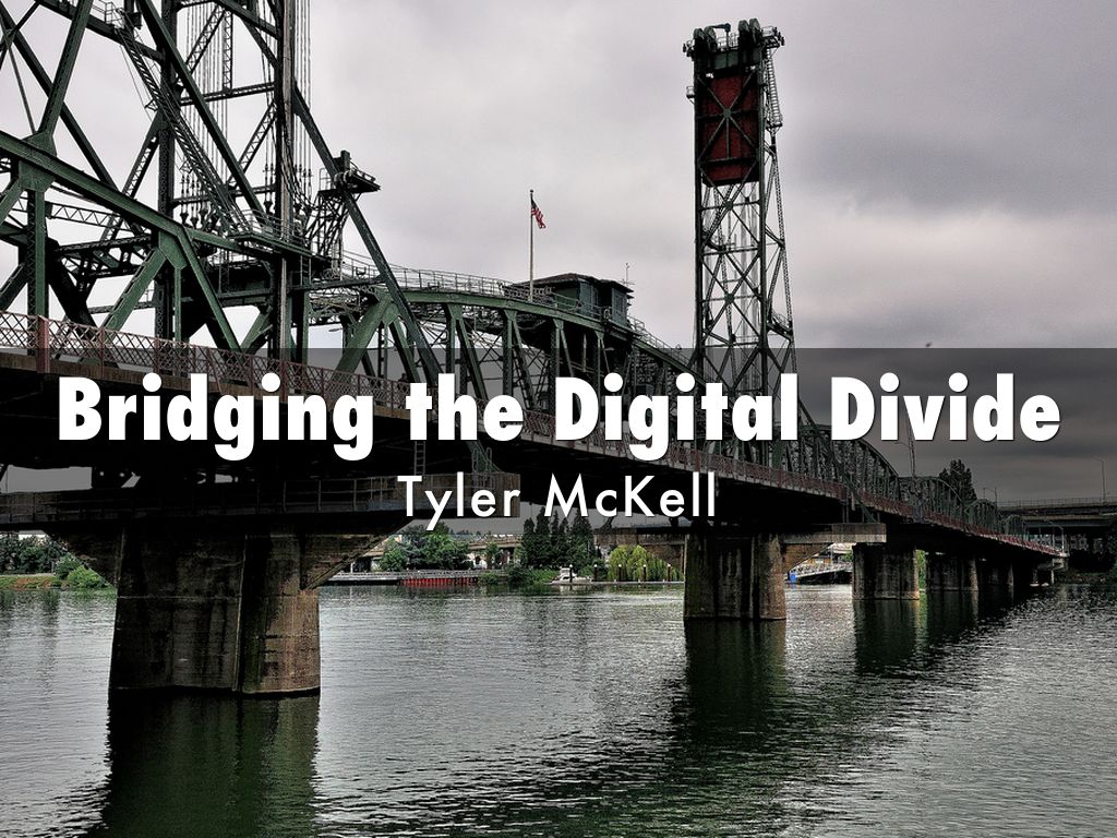 Bridging the Digital Divide by tylermckell
