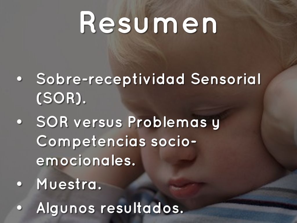 Sobre-Receptividad Sensorial by ANGELICA CANETE