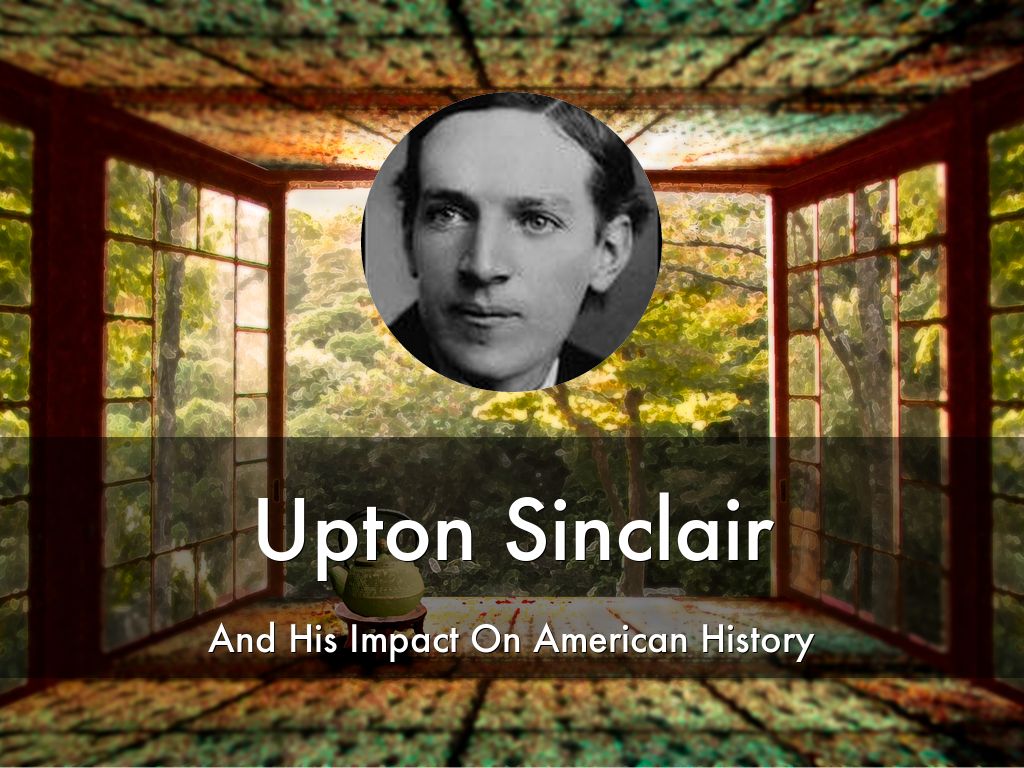 Upton Sinclair by Josh Elias