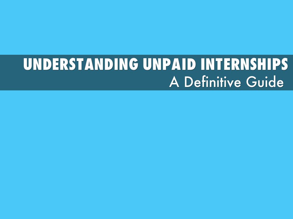 Unpaid Internships by Dupsy Abiola