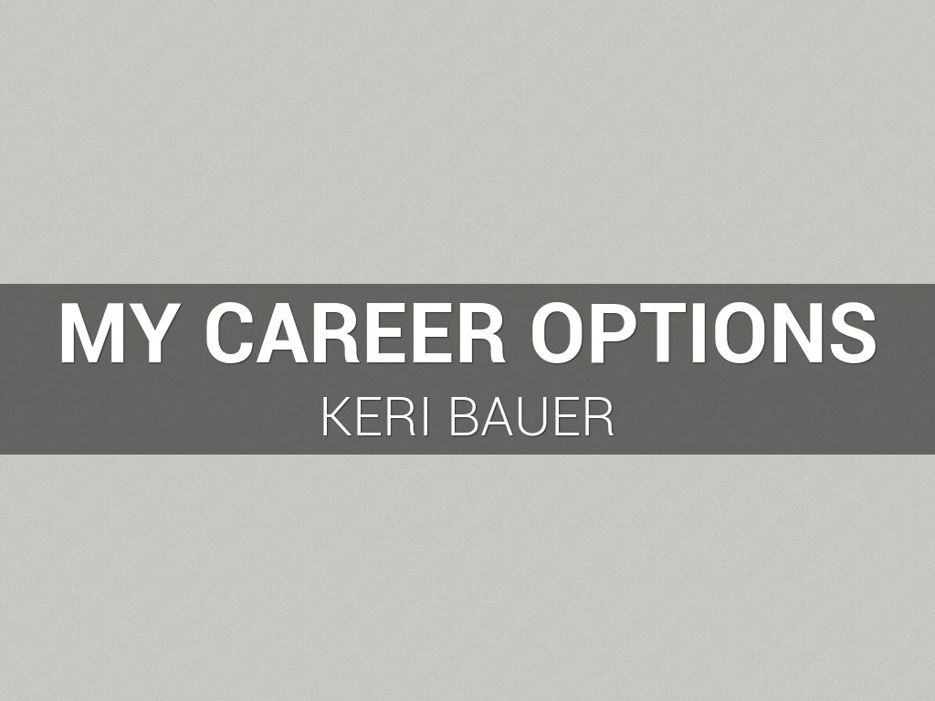 Careers by Keri Bauer