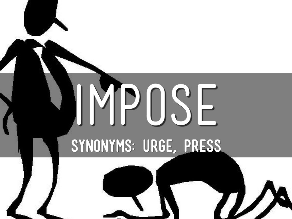 Imposition Synonym Kivsera