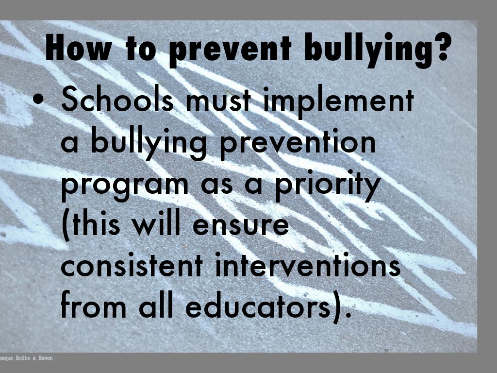 Preventing and Addressing Bullying by s.rocan