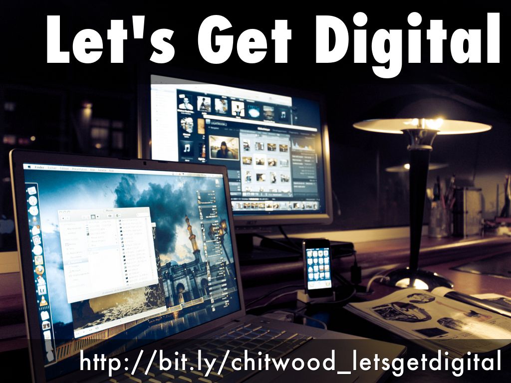 Let's Get Digital by Sharolyn Chitwood