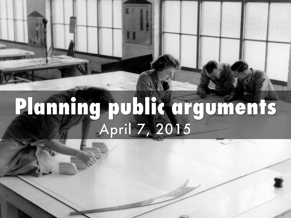 Planning public arguments by Jenna Sheffield