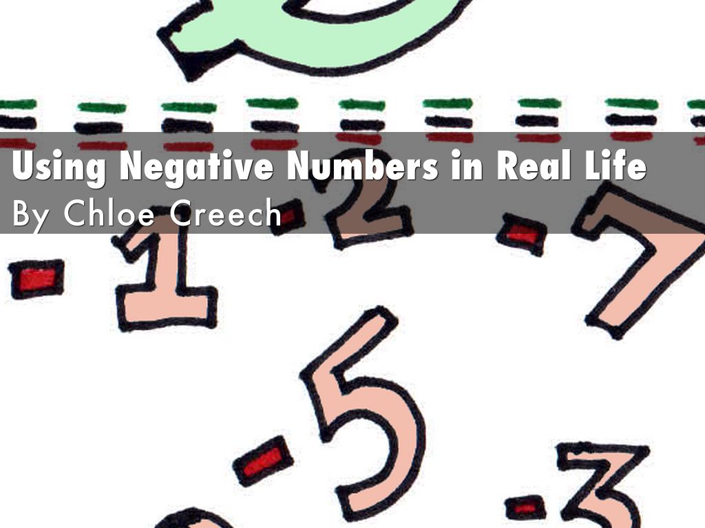 Using Negative Numbers In Real Life By Creechn