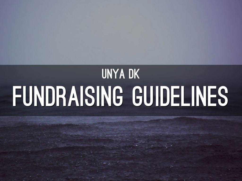 Fundraising GUIDELINES