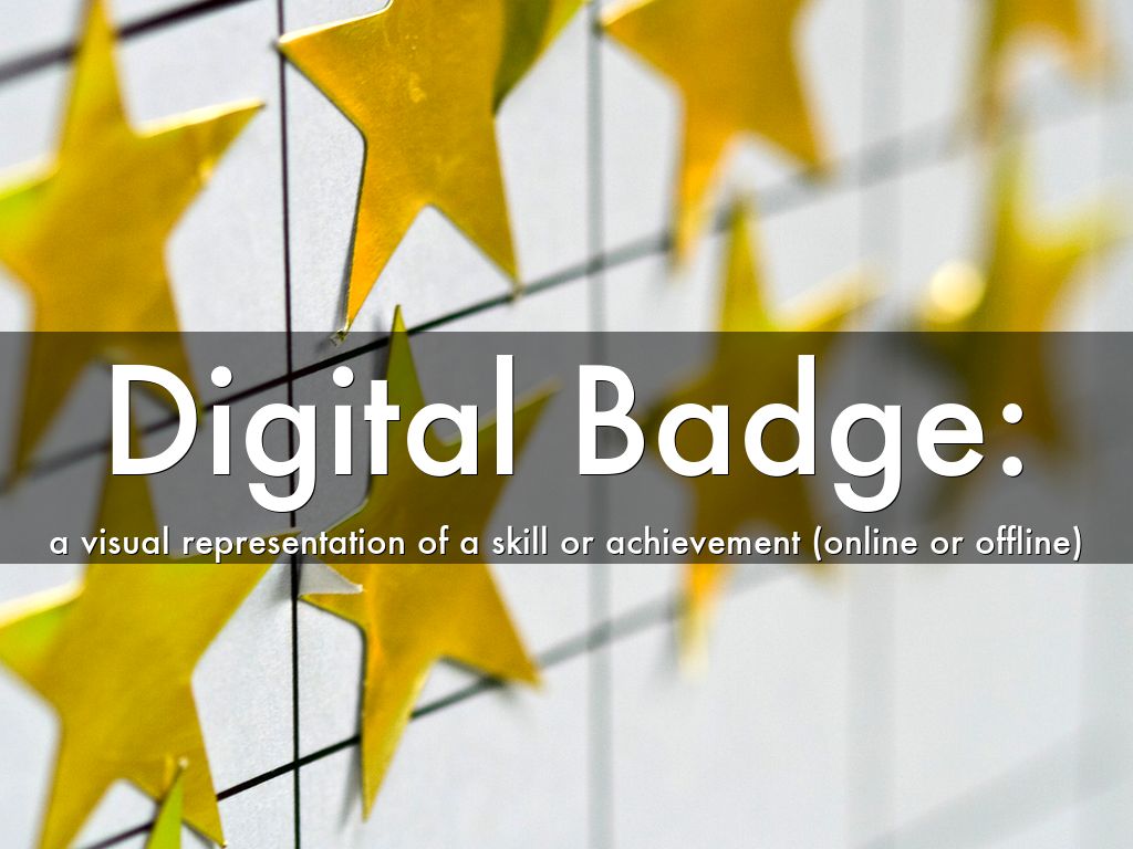 Copy of An Introduction to Digital Badges by Blaneth