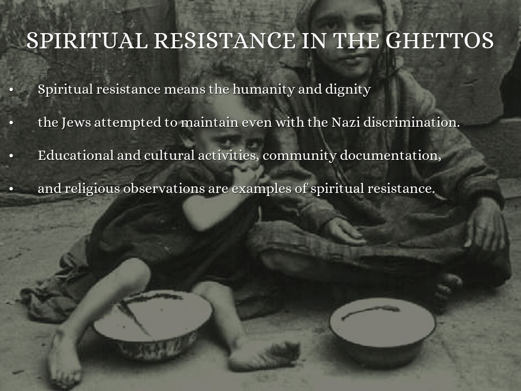 spiritual resistance in the holocaust
