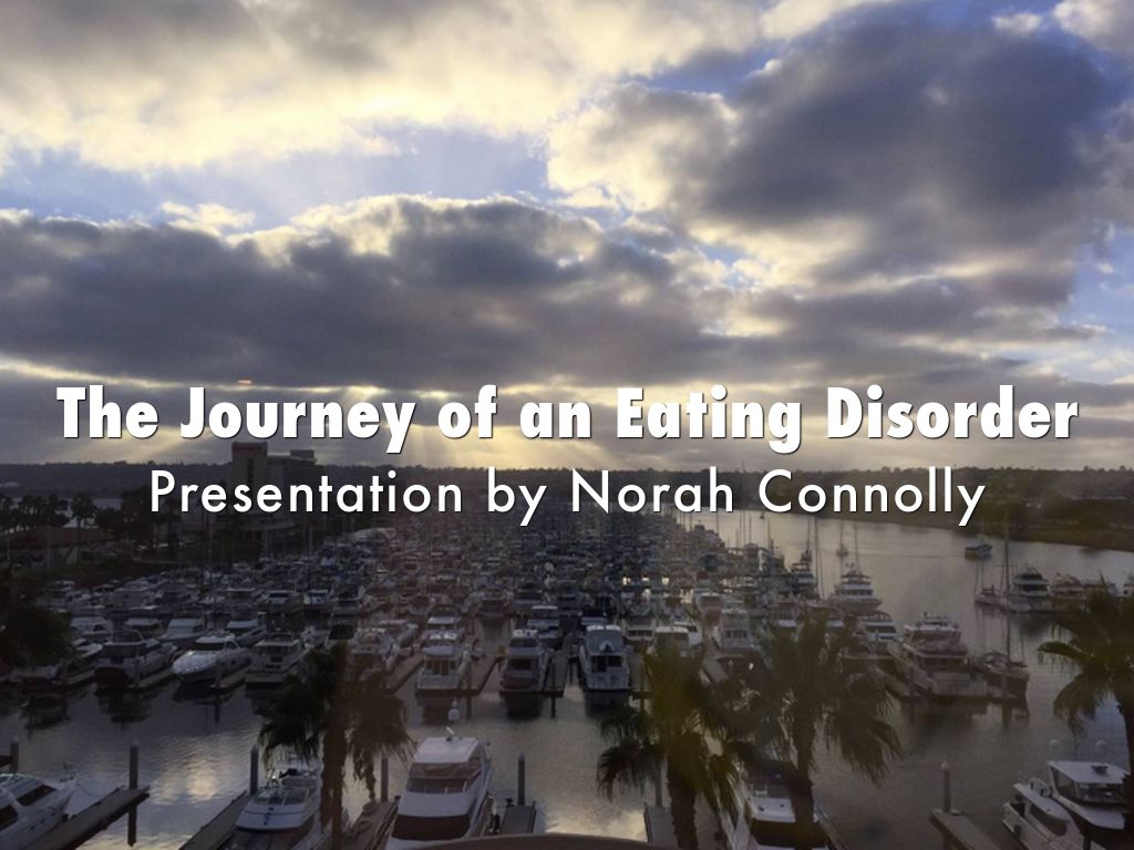 The Journey of an Eating Disorder by norah_connolly