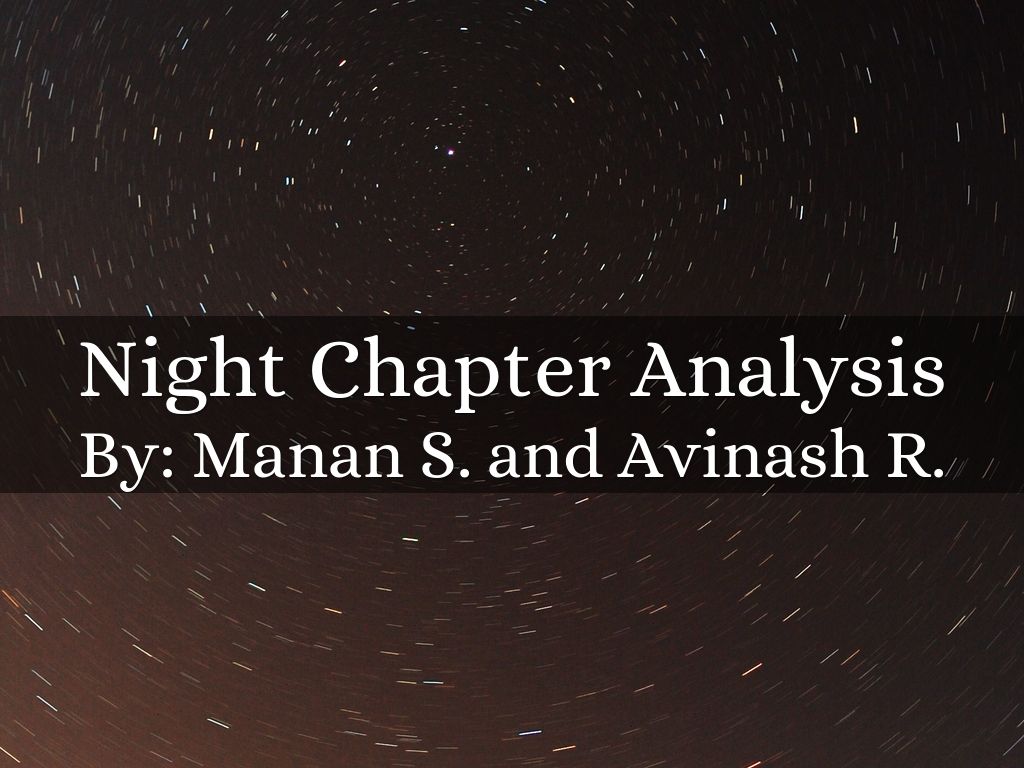 Night Chapter Analysis by axr4862
