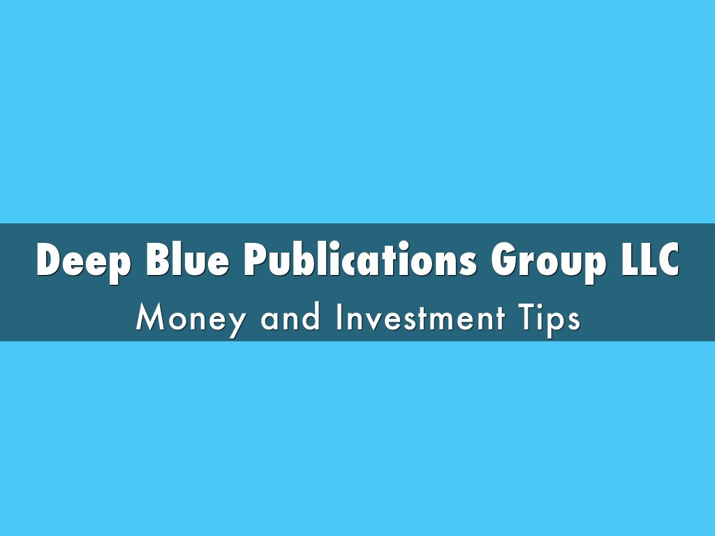 Money and Investment Tips by Deep Blue Publications