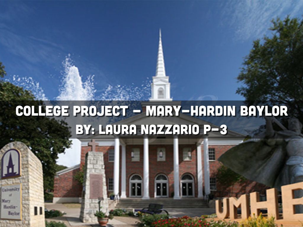 College Project - University Of Mary-Hardin Baylor by