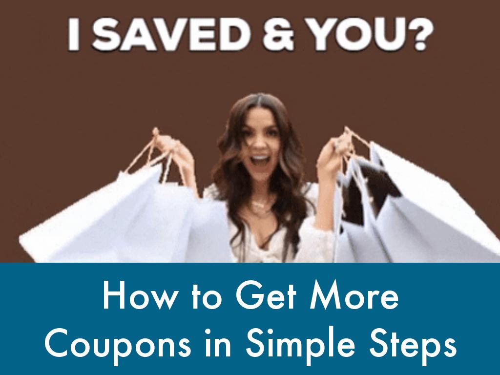How to Get More Coupons in Simple Steps by Emma Stone