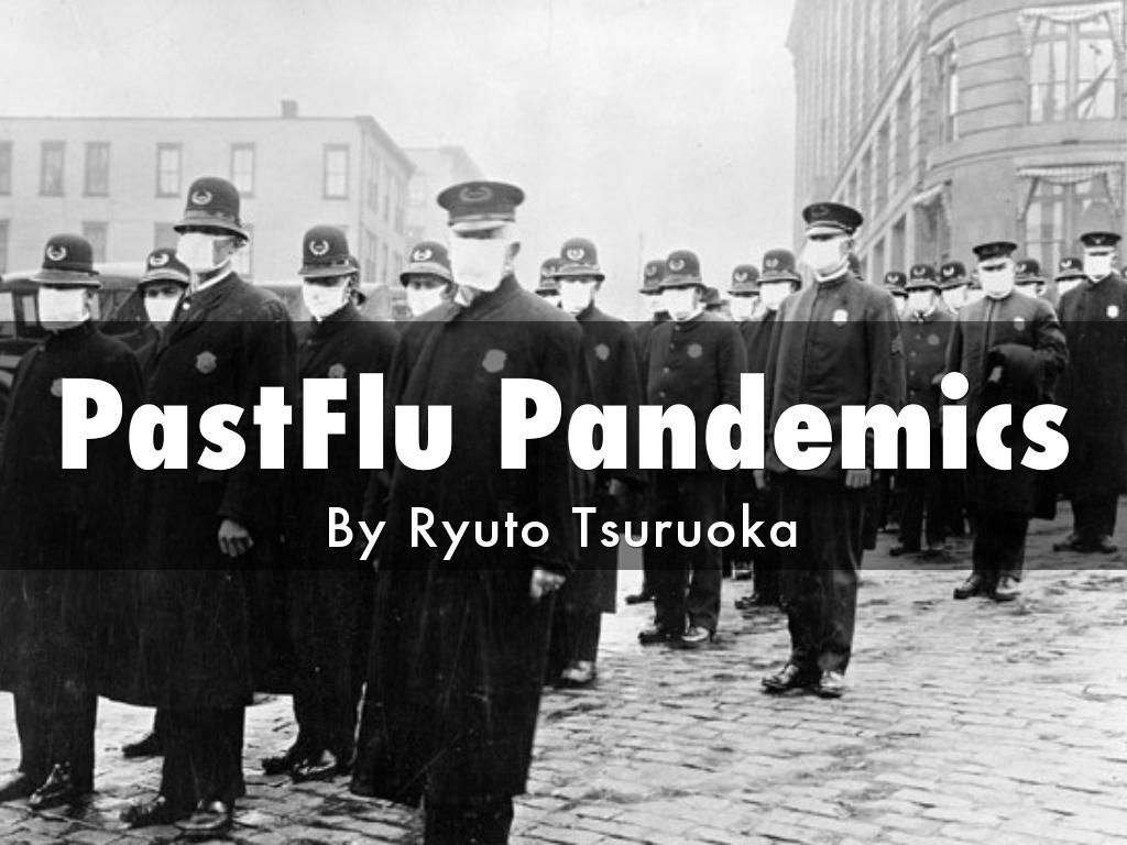 Flu Pandemics in the World by Ryuto T