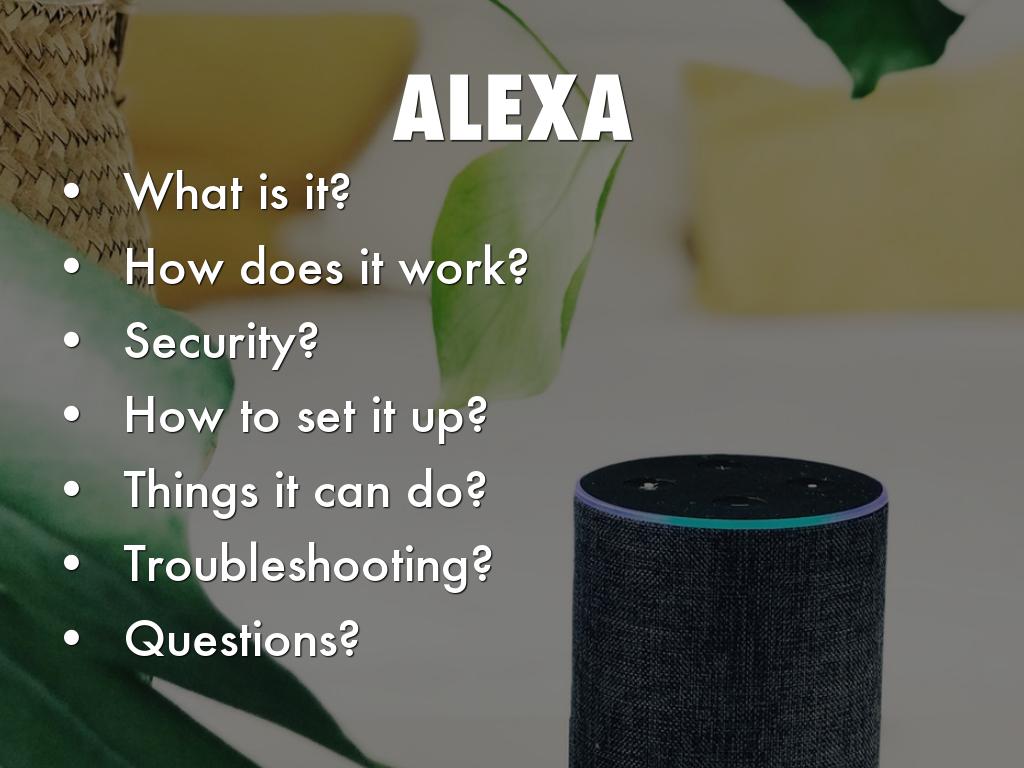 Basic Alexa by Robert Leneway