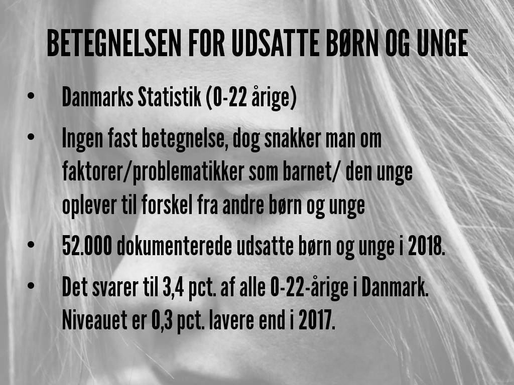 Udsatte Børn & Unge by leea.bjorkmann