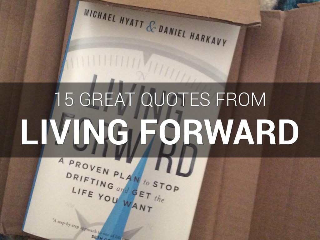 Copy of Living Forward by Jesse Herrera