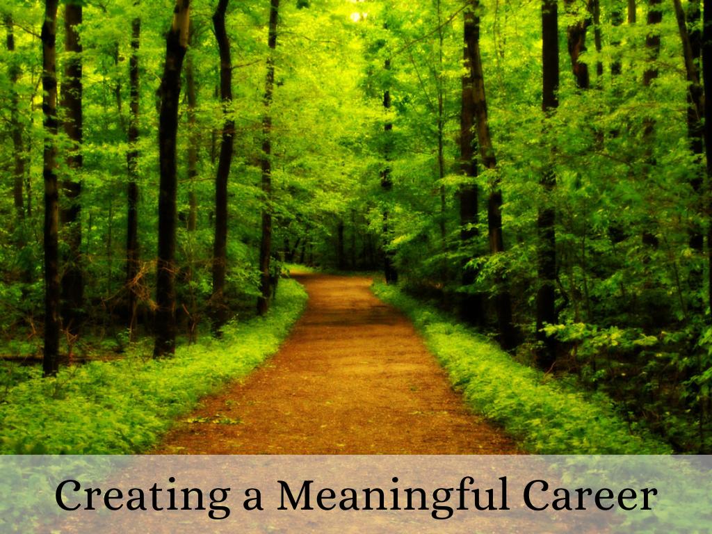Creating A Meaningful Career By Lila Pulsford creating-a-meaningful-career-by-lila-pulsford