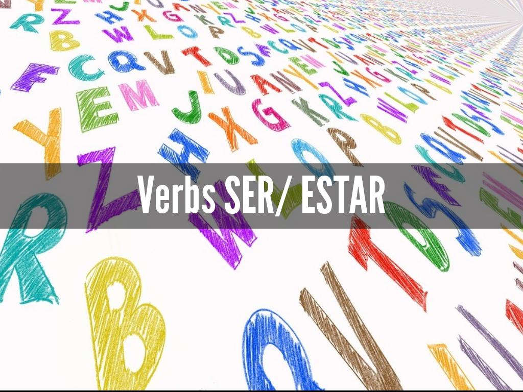 M10-1 Grammar - Verbs SER/ ESTAR by Raili Siiri