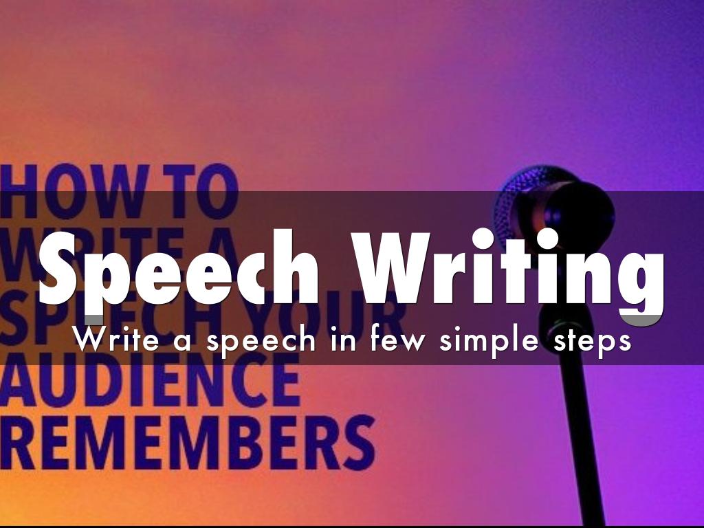 Speech Writing by david