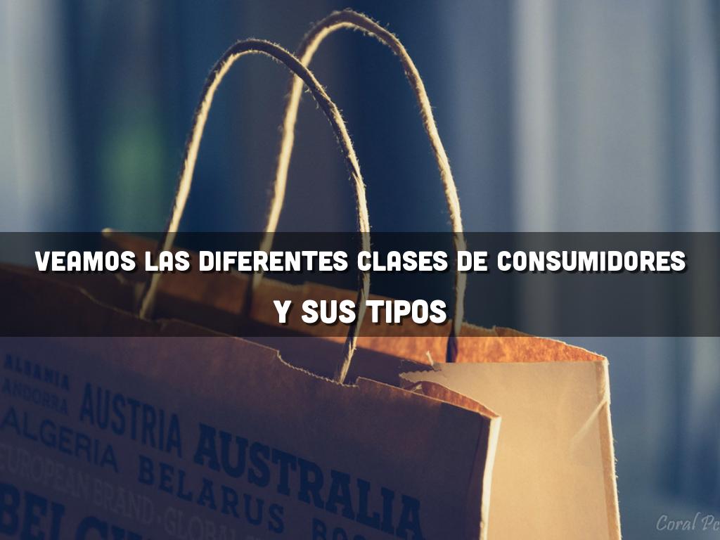 Copy of Tipos de consumidores realizado por yhon