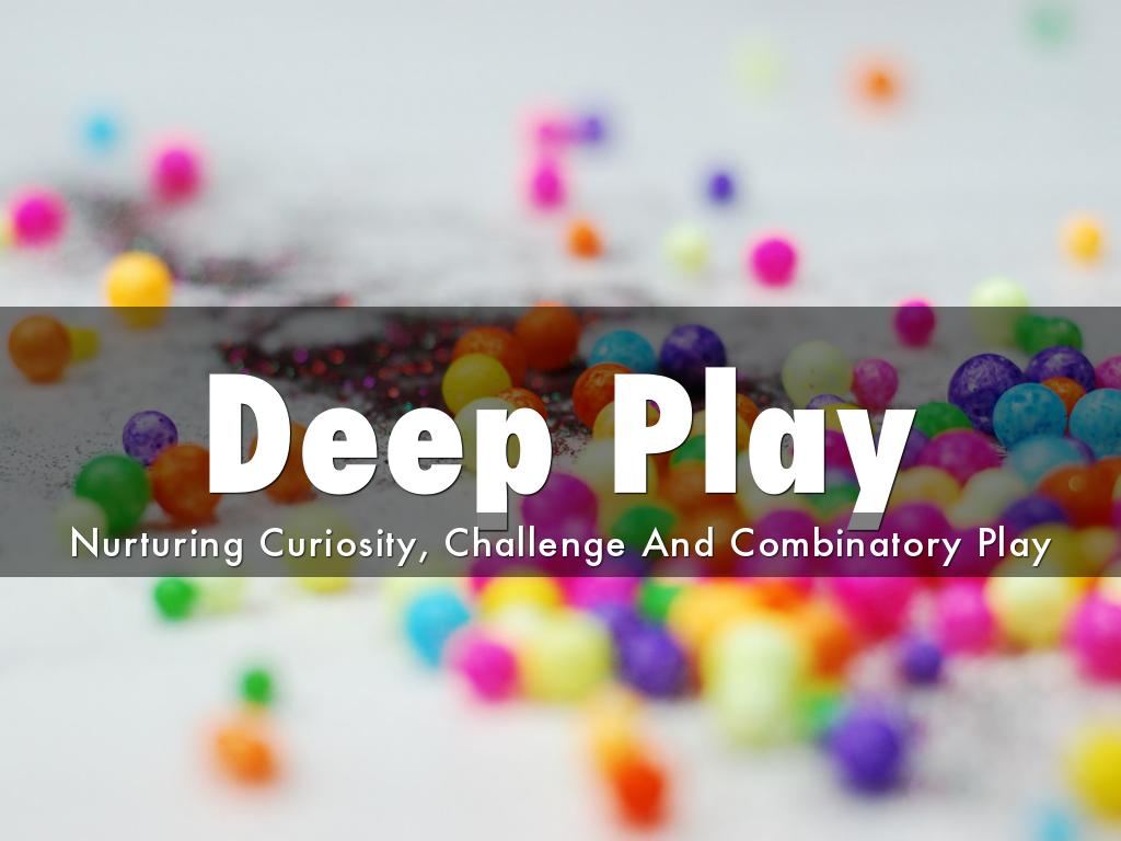 Deep Play by Jeff Hurt