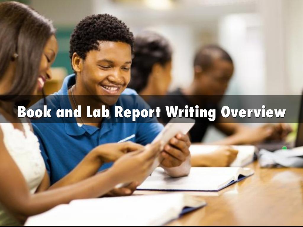 Book and Lab Report Writing Overview by Kevin Robin