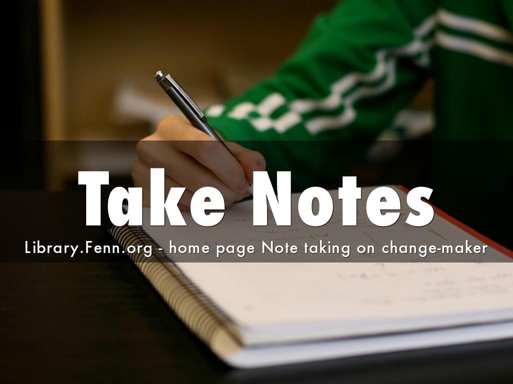 Taking note by Sam Kane