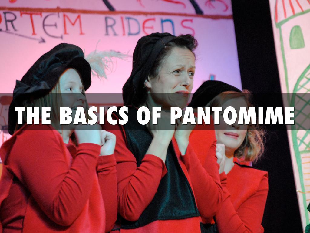 Unit One: Pantomime by Taylor Hyatt