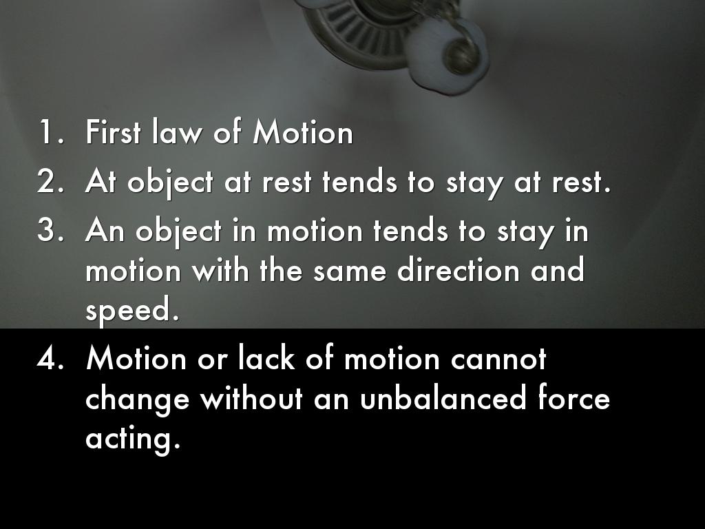 Newton’s First Law Of Motion by Logan Kelly